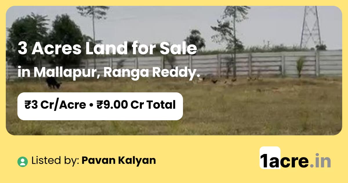 3 Acres Land for Sale in Mallapur, Ranga Reddy | 1acre.in