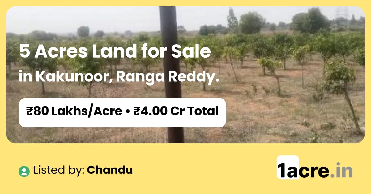 5 Acres Land for Sale in Kakunoor, Ranga Reddy | 1acre.in