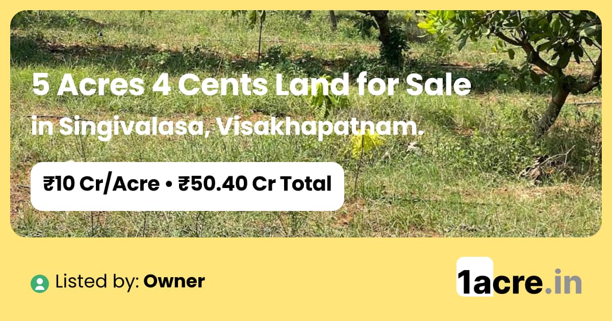5 Acres 2 Guntas Land for Sale in Singivalasa, Visakhapatnam | 1acre.in